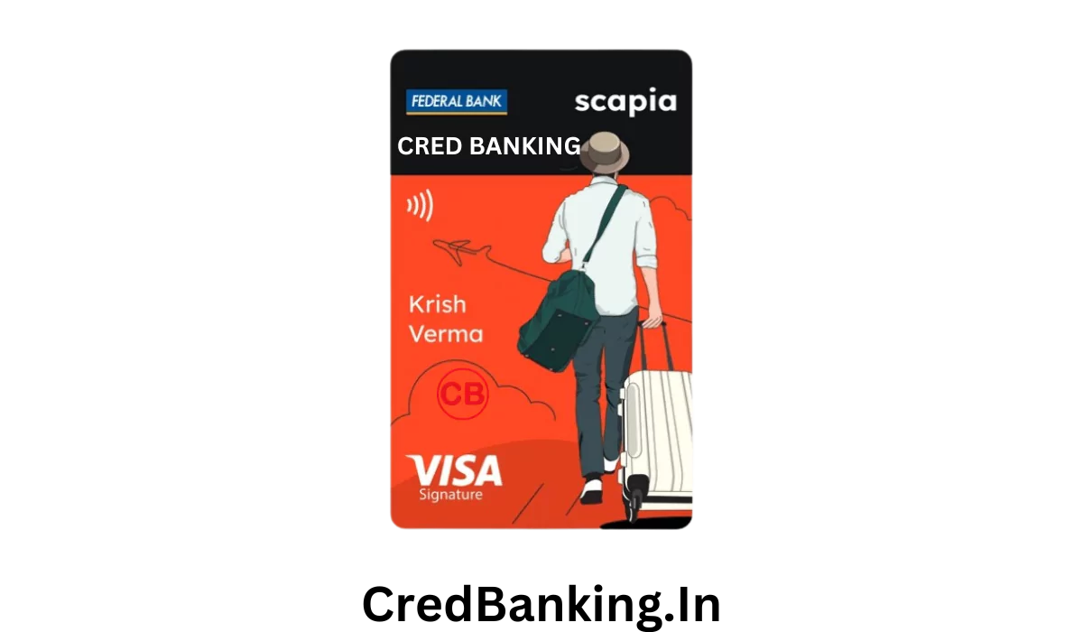 Federal Bank Scapia Credit Card » Cred Banking